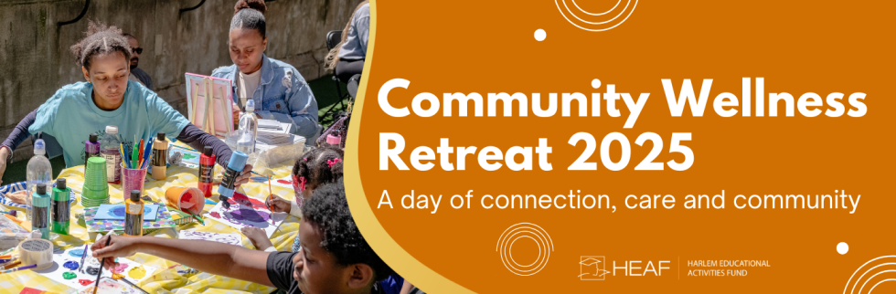 Community Wellness Retreat 2025 - HEAF